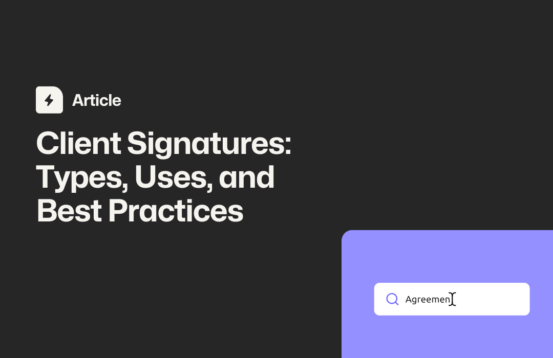 Client Signature: A Complete Guide for Businesses